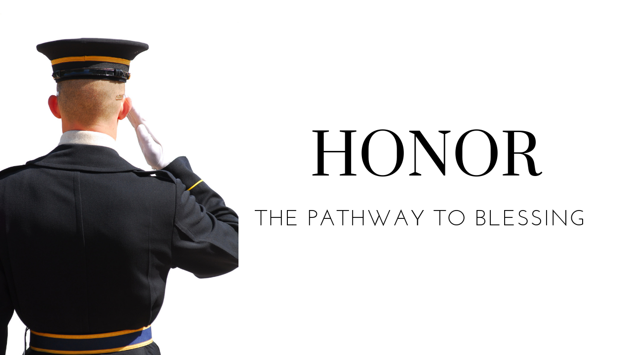 HONOR the pathway to blessing | Beauty for Ashes Mentoring